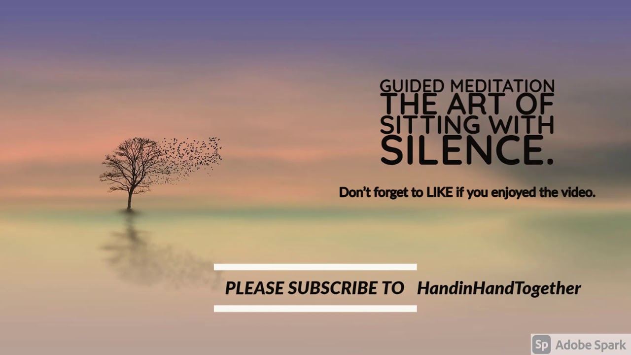 Guided Meditation- How To Sit With Silence - YouTube