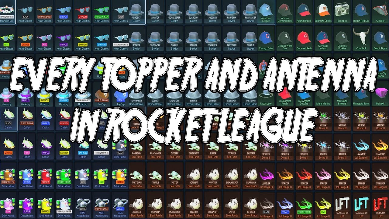 I AM THE TOPPER MASTER OF ROCKET LEAGUE WORLDS BEST TOPPER AND ANTENNA ...