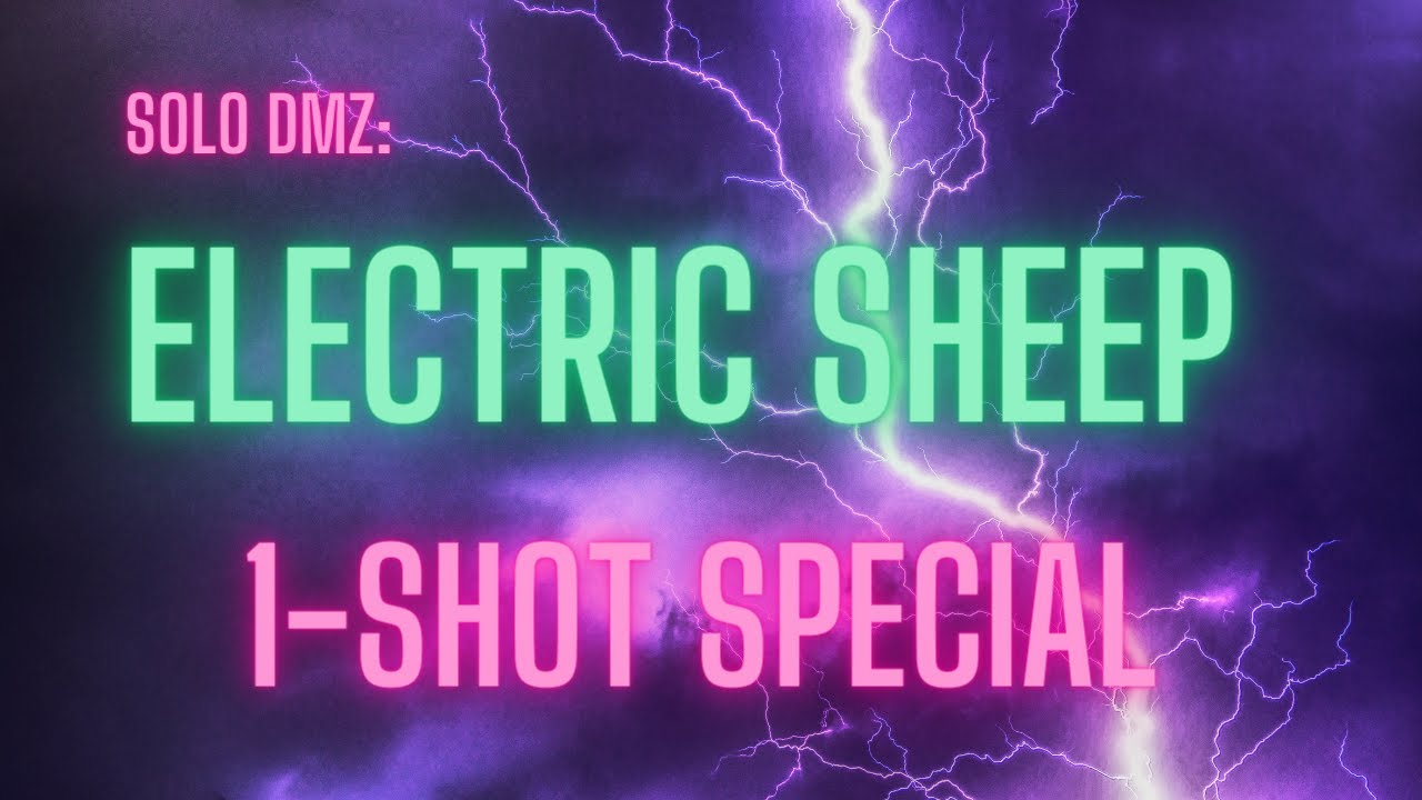 Solo DMZ Mission: Electric Sheep (Hack the Wheelson, 1-Shot Method ...