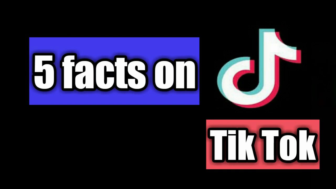 5 facts on tik tok 5 super facts on tik tok 5 amazing Facts on tik tok ...