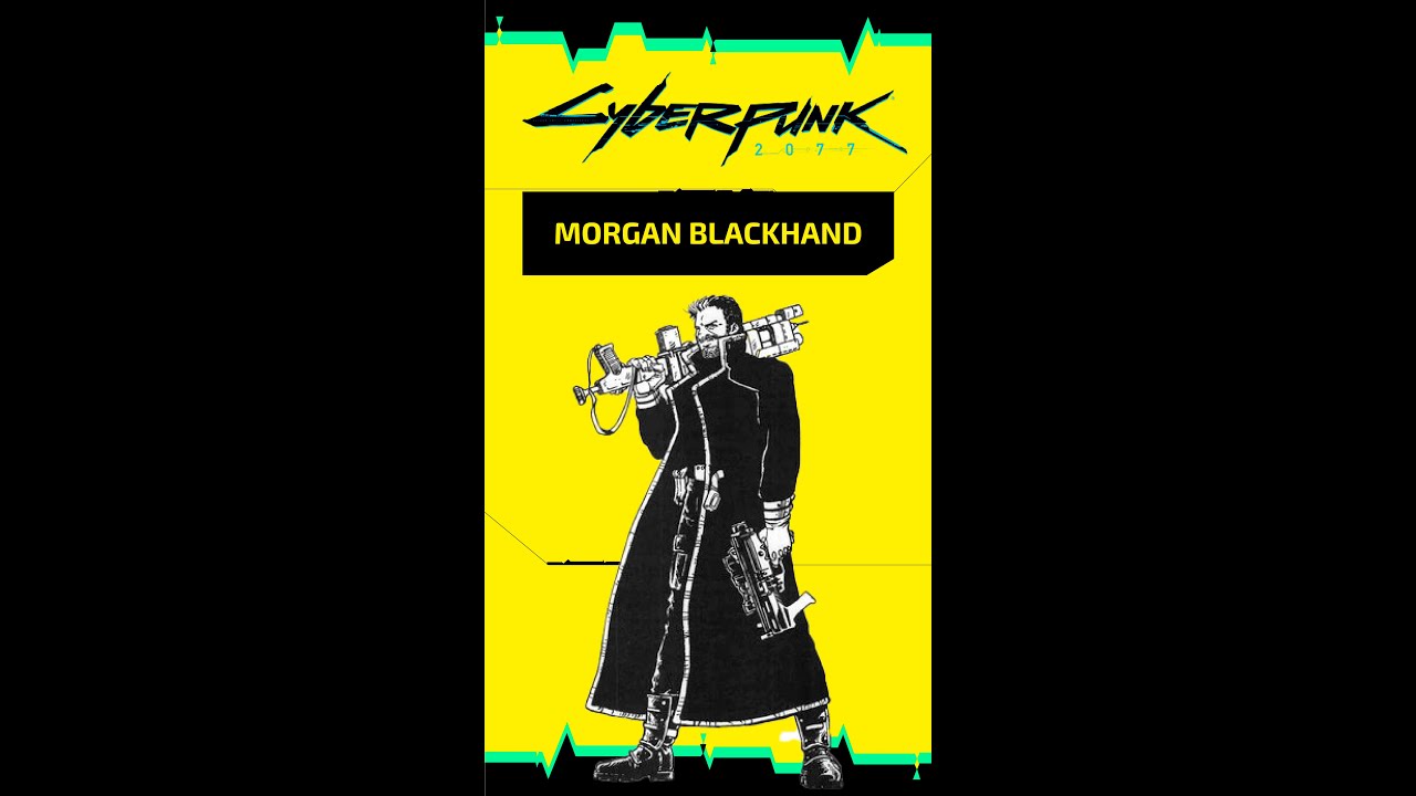 ¿Quién es Morgan Blackhand? | Cyberpunk lore en español - YouTube