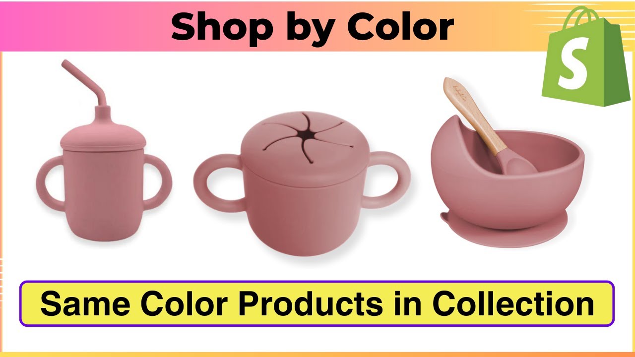 Shopify Separate Products by Same Color | Shop by Color Collection ...