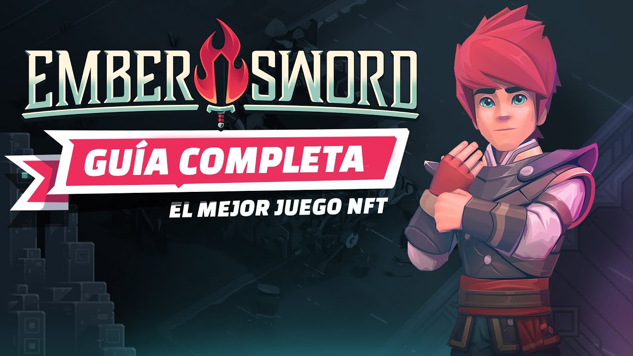 EMBER SWORD ⚔️ Guía en Español | EL MEJOR JUEGO MMORPG F2P NFT | Cómo ...
