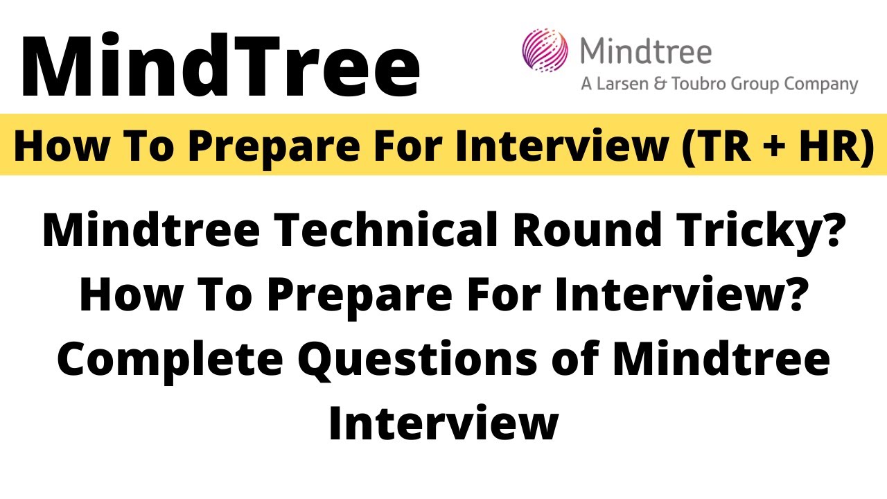 Mindtree Interview Preparation | CS-IT Or Non-CS|IT | HR + Technical ...