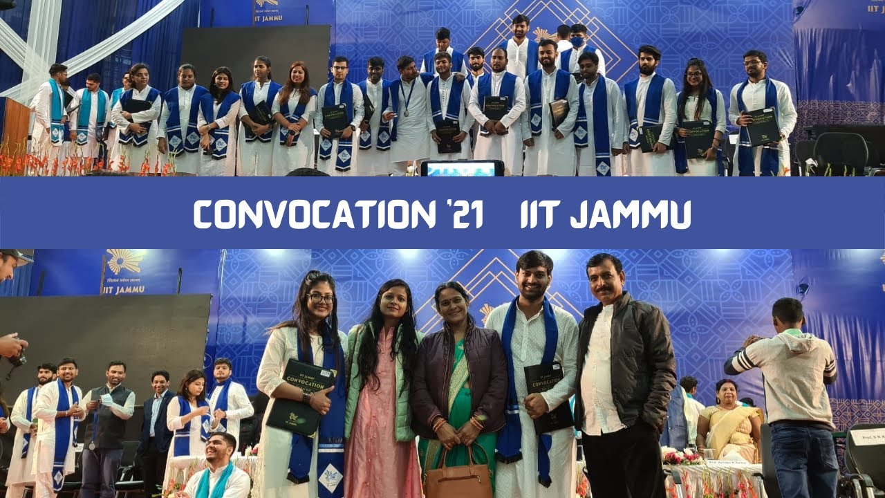 Finally Graduated with Flying Colors and Heavy Rainfall 🥳 @IIT Jammu 2021 Convocation ! - YouTube