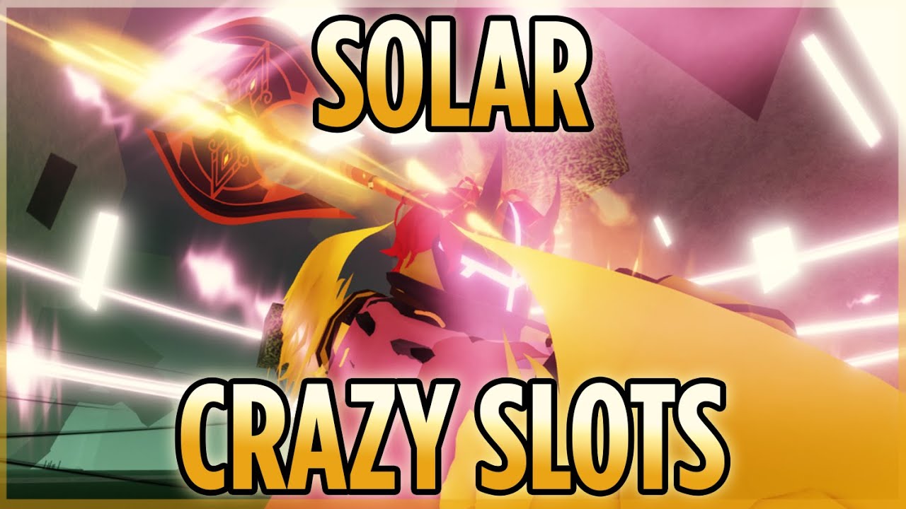 Solar Crazy Slots | Deepwoken Playground - YouTube