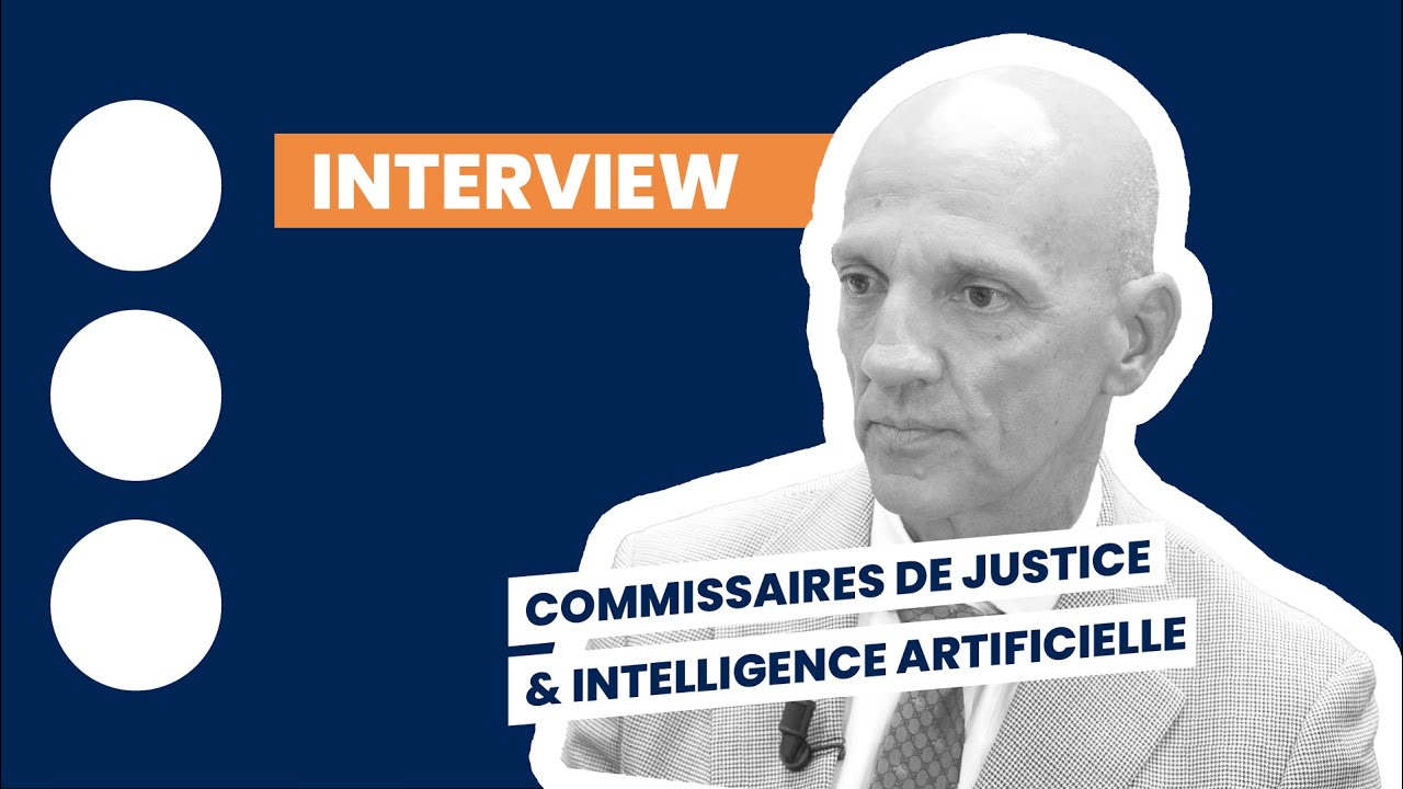 Commissaires de justice et intelligence artificielle - YouTube