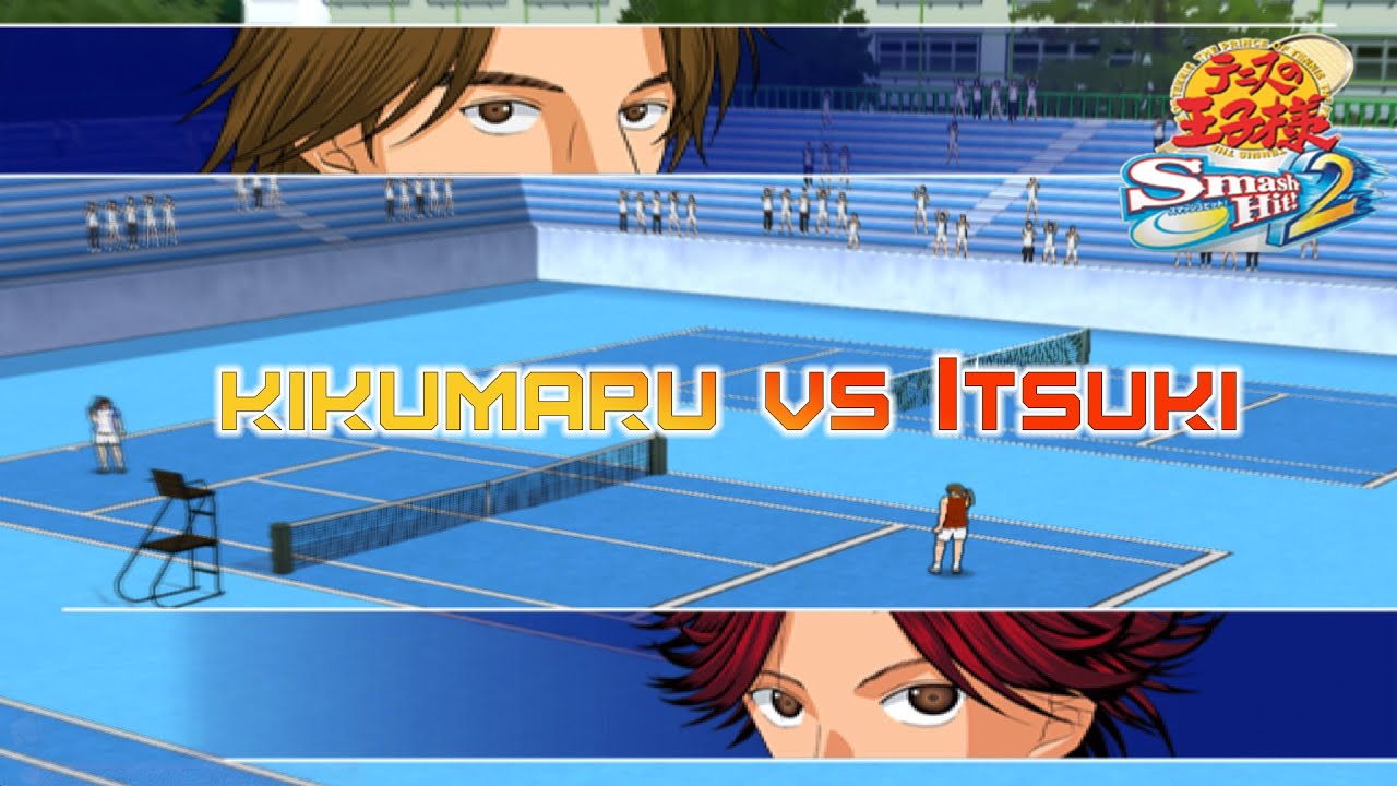 Prince of Tennis: Smash Hit! 2 (Kikumaru vs Itsuki) - YouTube