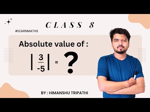 Absolute Value of Rational Numbers | Class 8 Maths Chapter 1 | Exercise ...