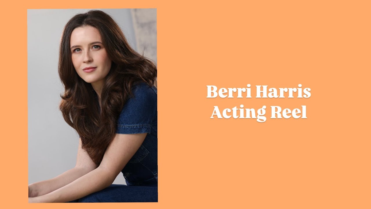 Berri Harris: Acting Reel 2025 - YouTube