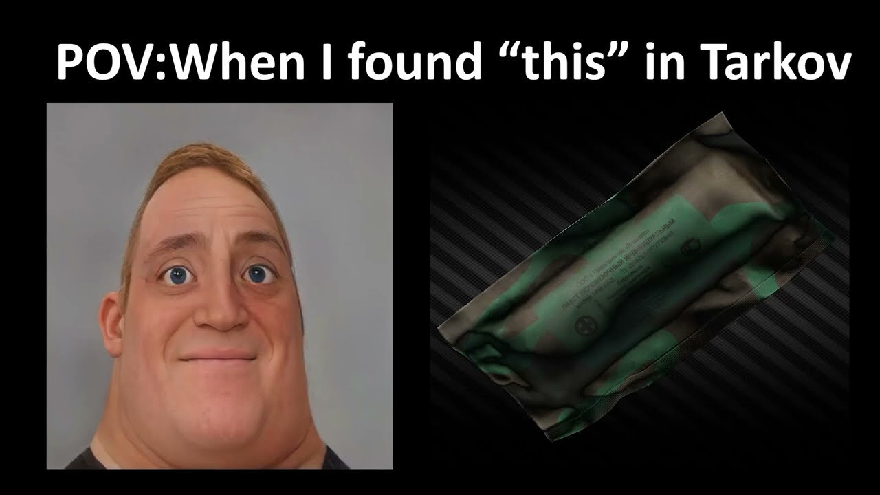 Incredible Tarkov meme - YouTube
