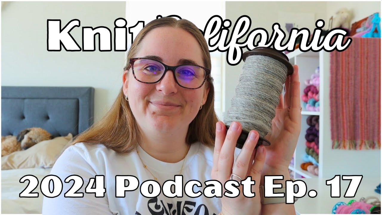 2024 Podcast Ep 17 - Spinning, Can Cozy, WIP Update, 5K Give 🧶 Away ...