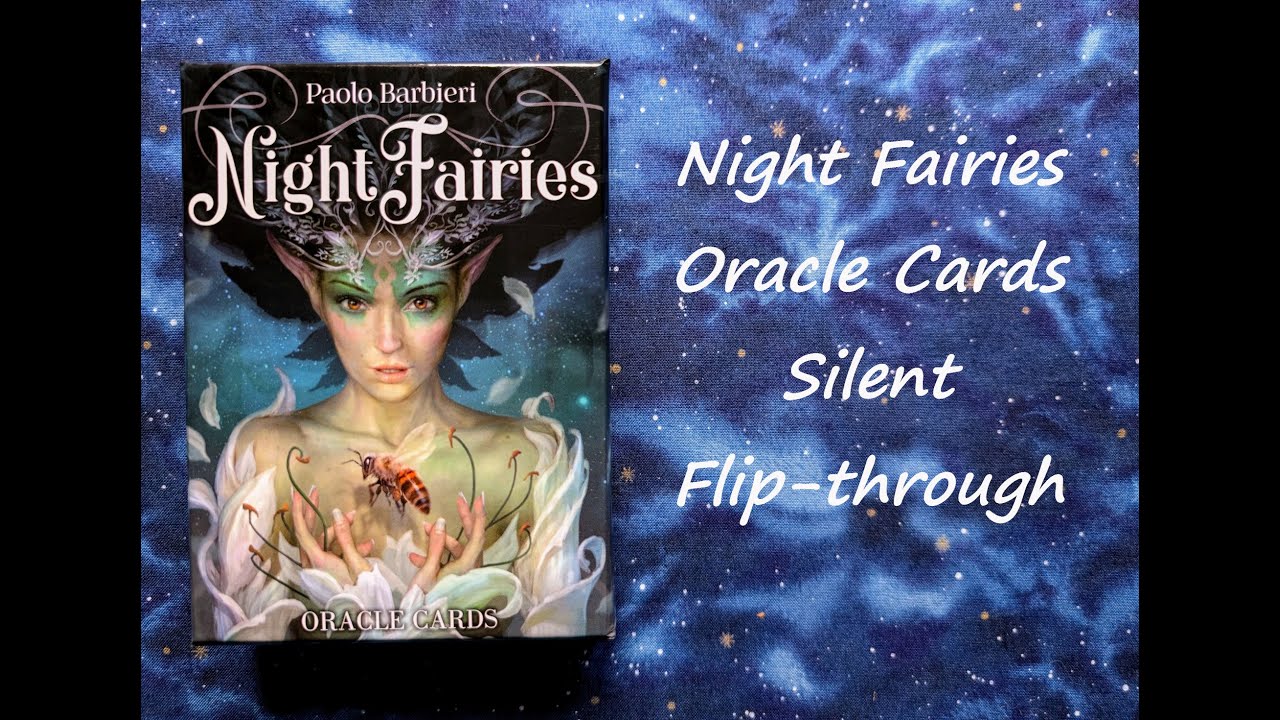 Night Fairies Oracle Cards - Silent Flip-through - YouTube