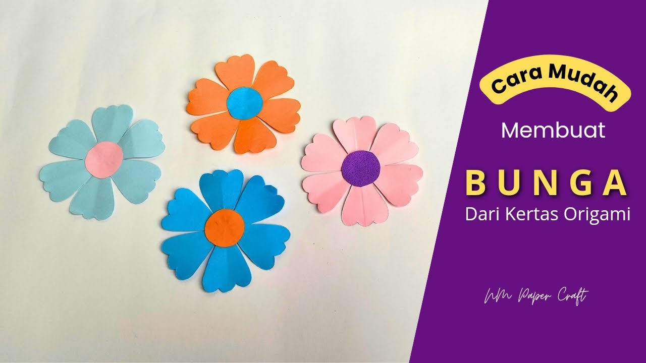 How to Make Paper Flower | Cara Membuat Bunga dari Kertas Origami ...