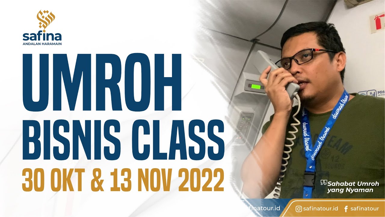 Umroh Keberangkatan 30 Oktober & 13 November 2022, Safina Tour ...