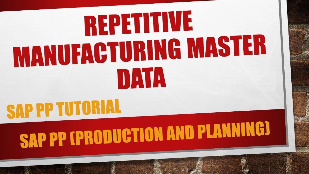 How To Create Master Data For Repetitive Manufacturing In SAP PP YouTube how-to-create-master-data-for-repetitive-manufacturing-in-sap-pp-youtube