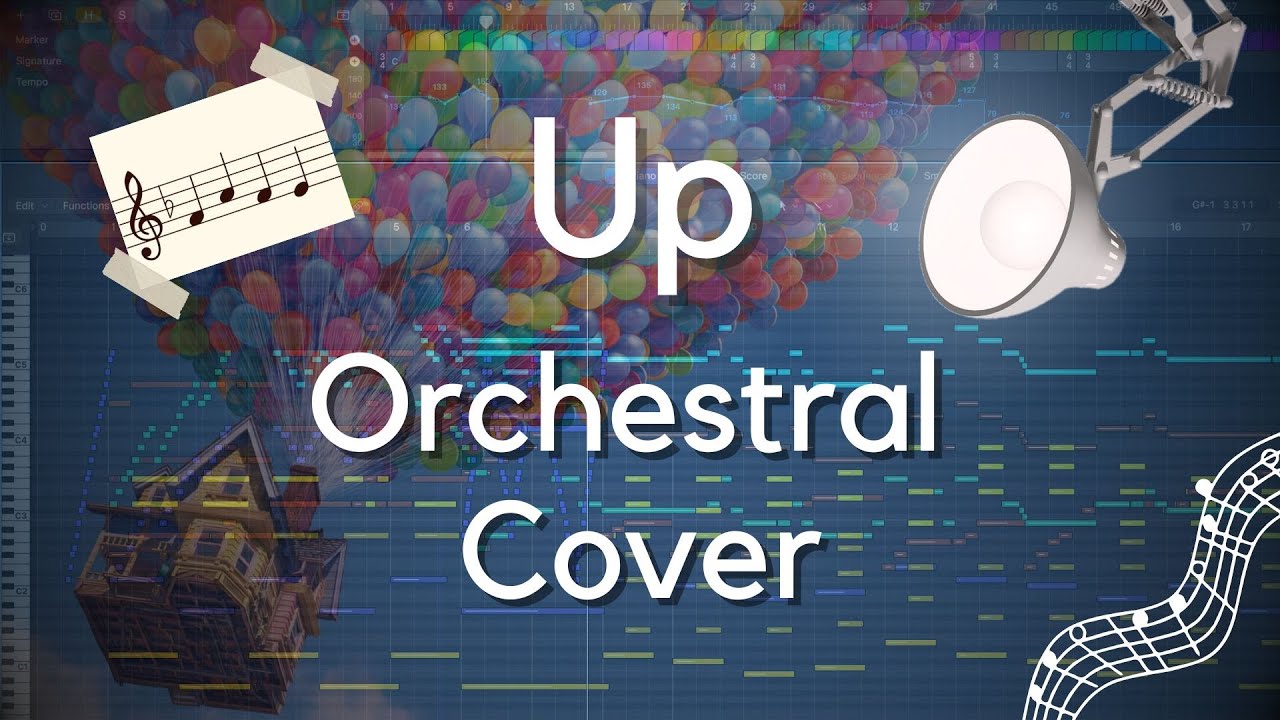 Michael Giacchino's Score For Pixars Up | Orchestral Mockup - YouTube