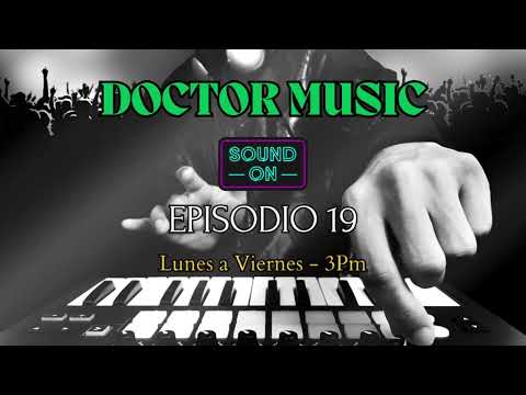 Doctor Music - Episodio 19