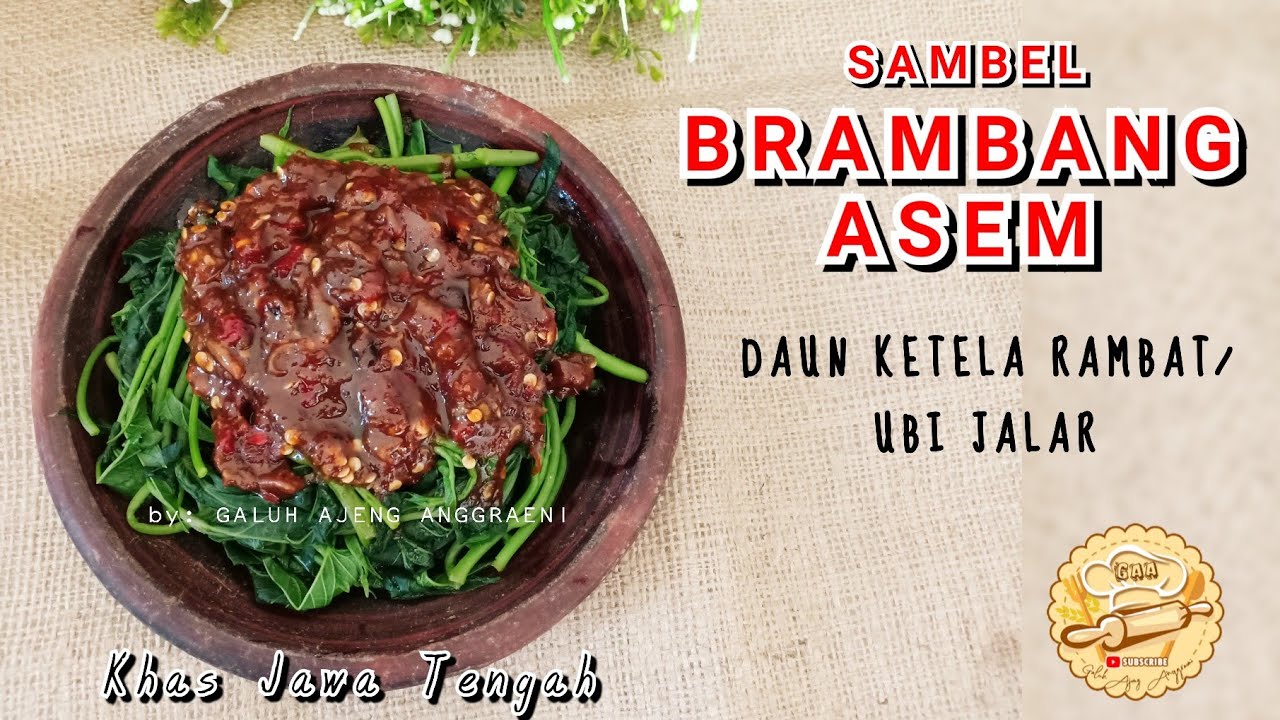 SAMBEL BRAMBANG ASEM DAUN KETELA RAMBAT | DAUN UBI JALAR ( SAMBEL KHAS ...