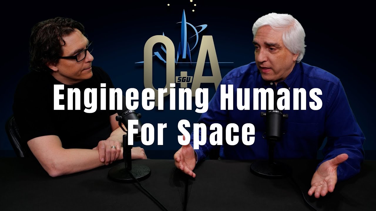 Engineering Humans For Space - YouTube