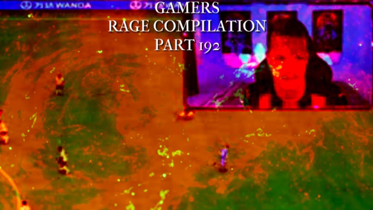 Gamers Rage Compilation Part 192 - YouTube