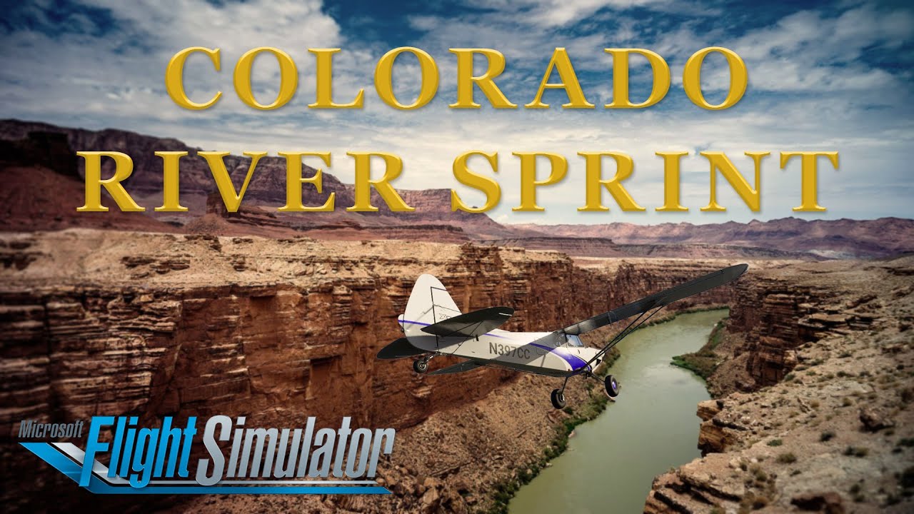 Colorado River Sprint Race Onboard | MSFS 2020 - YouTube