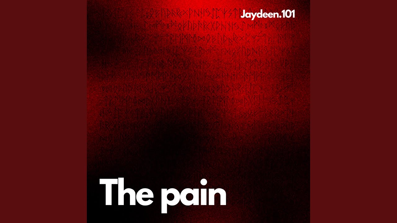 The pain by jaydeen - YouTube