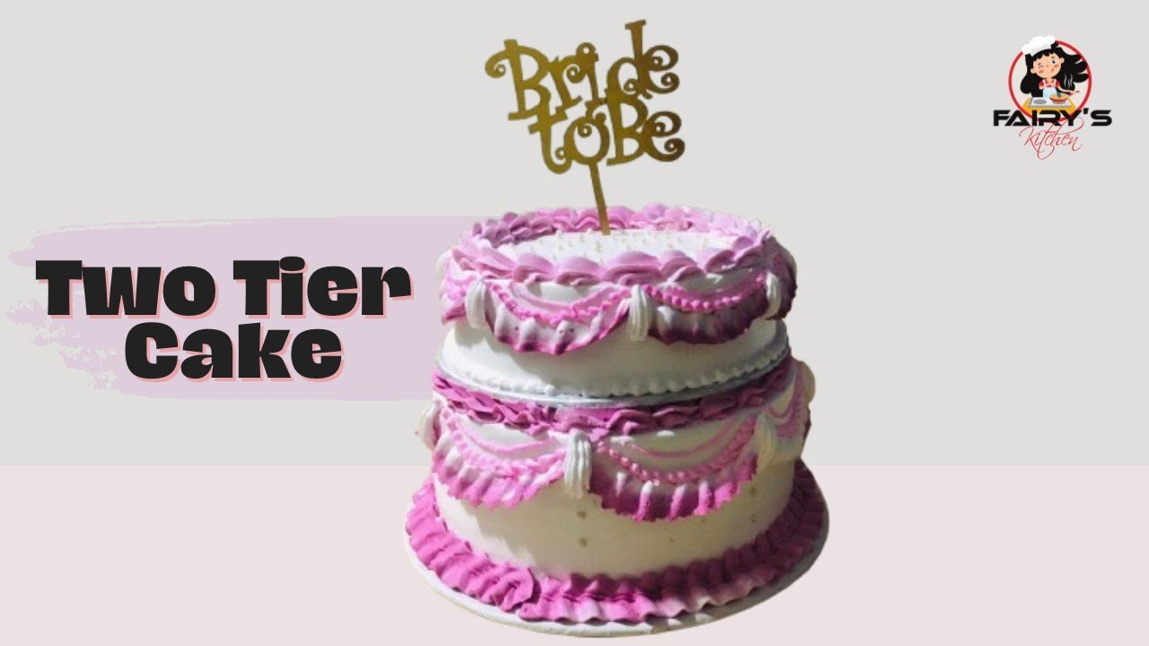 Beautiful Two Tier Cake Decorating | Fairy's Kitchen - YouTube