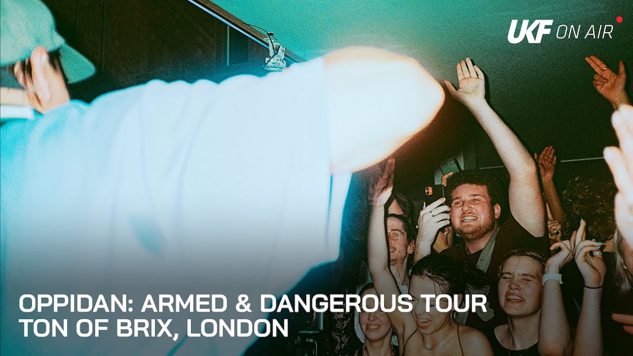 Oppidan: Armed & Dangerous Tour - Ton of Brix, London | UKF On Air ...