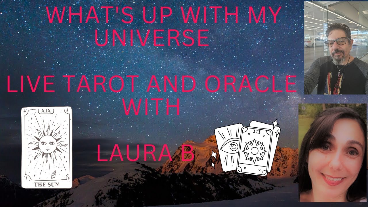 What's Up? Tarot and Oracle With Laura B - YouTube