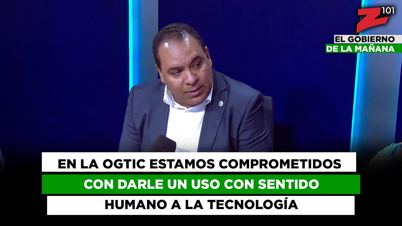 En la OGTIC estamos comprometidos con darle un uso con sentido humano a ...