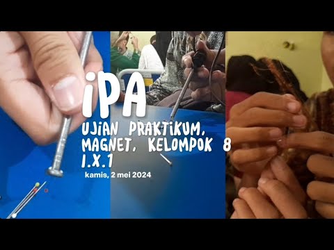 𝗓 𐰁 .ᐟ ujian praktik membuatt magnet dengan cara menggosok, induksi ...