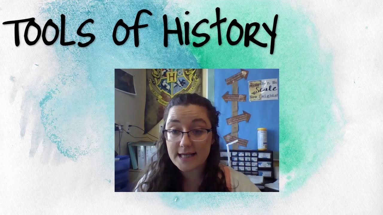 Tools of History Lesson 1 2019 - YouTube
