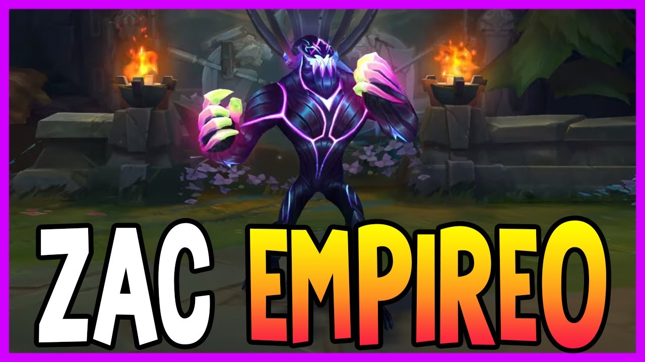 SKIN de ZAC EMPIREO | League of Legends - YouTube