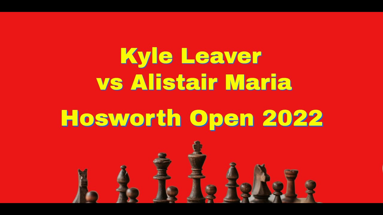 An Instructive Benoni Game | Hosworth Foundation Open 2022 | Kyle ...