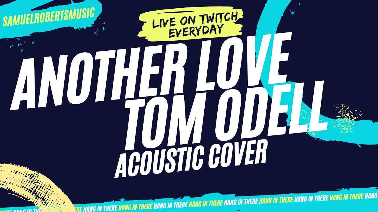 Another Love - Tom Odell - Cover - YouTube
