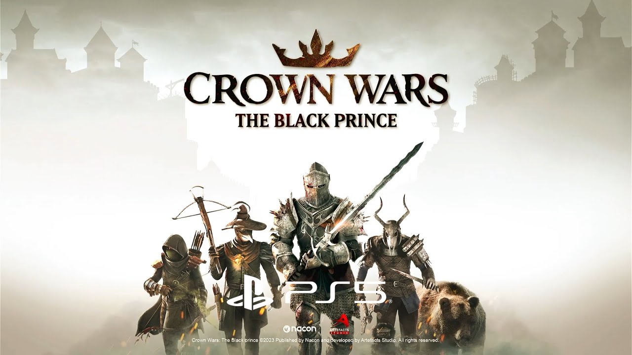 Crown Wars : The Black Prince | PS5 Games - YouTube