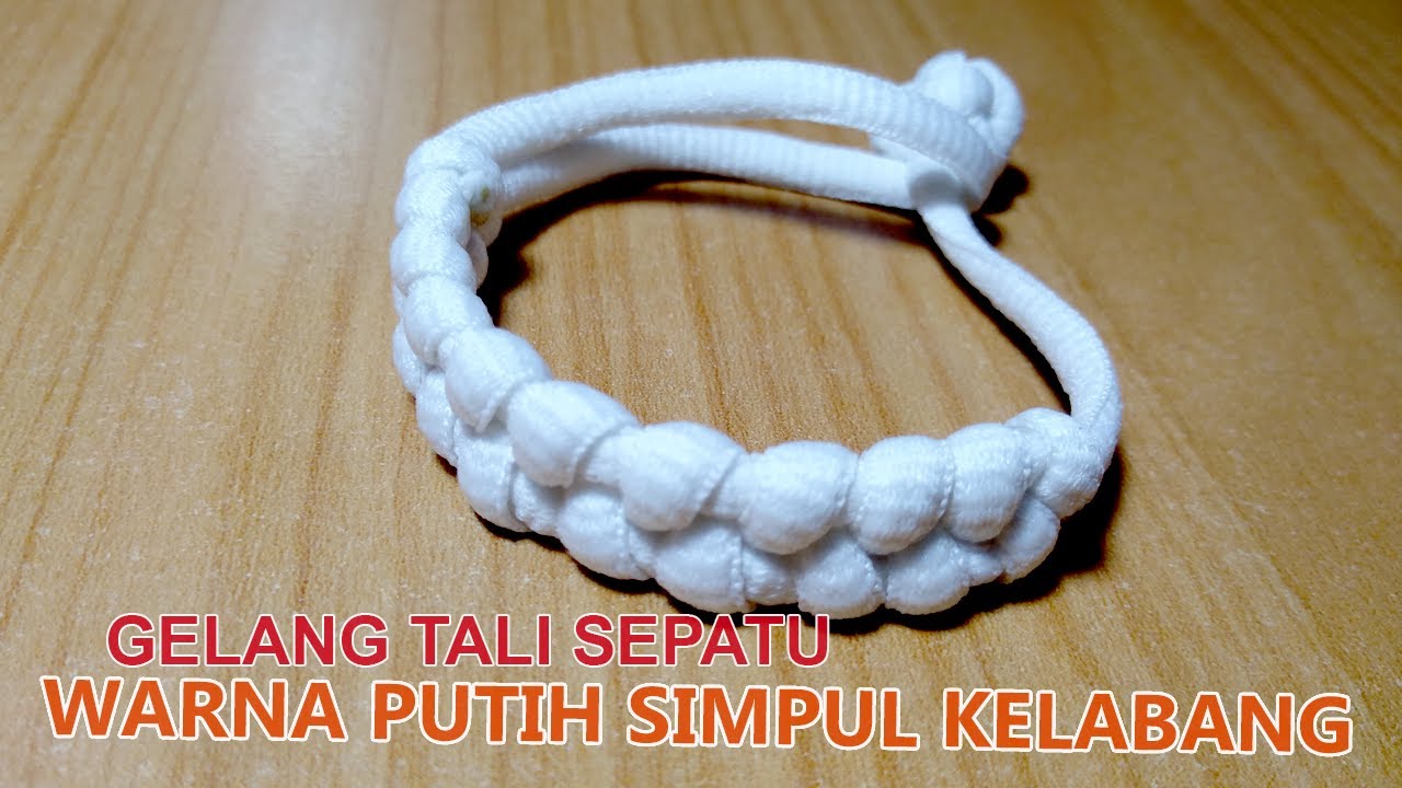 Cara Membuat Gelang dari Tali Sepatu Warna Putih Simpul Kelabang ...