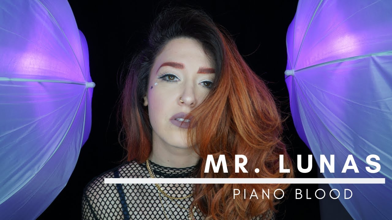 Mr. Lunas | Piano Blood | Music Video - YouTube