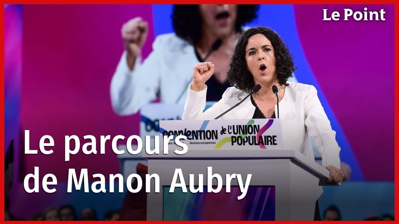 Le parcours de Manon Aubry - YouTube