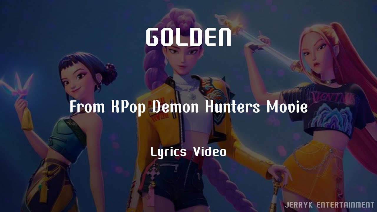 " Golden " Lyric Video - Kpop Demon Hunters Movie - YouTube