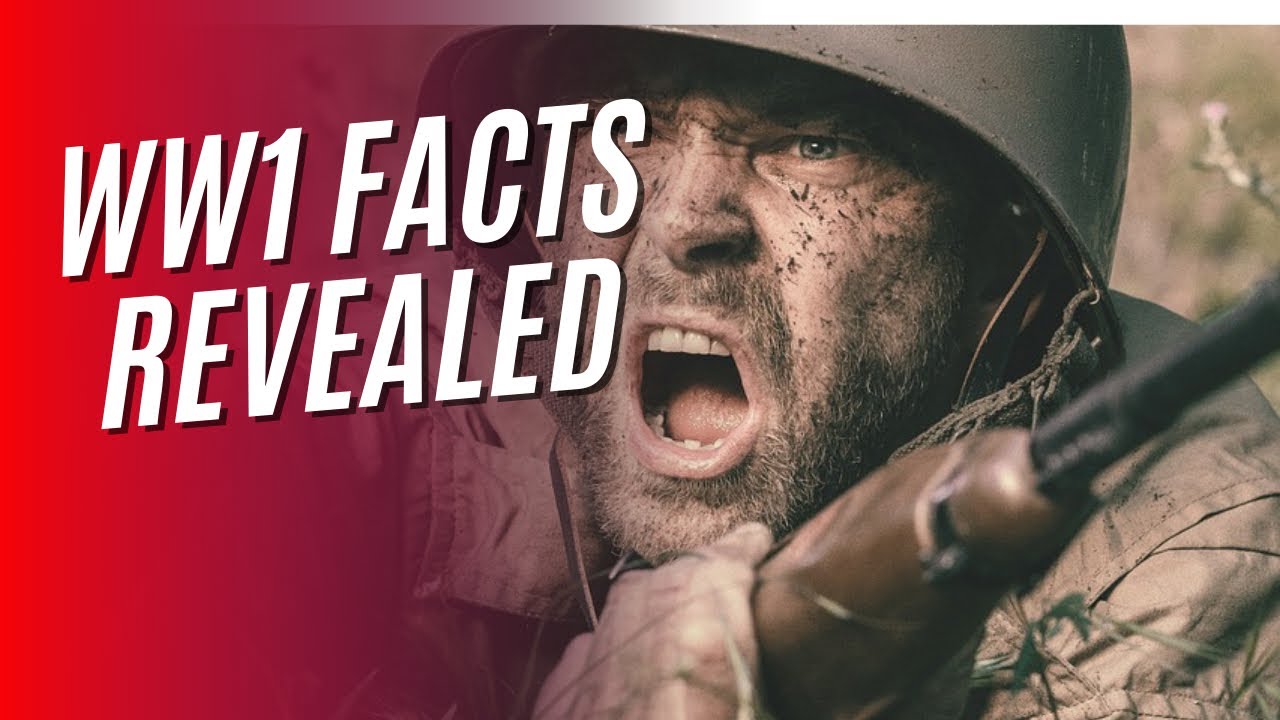 WW1 Uncovered: 10 Astonishing Facts You Need to Know! - YouTube