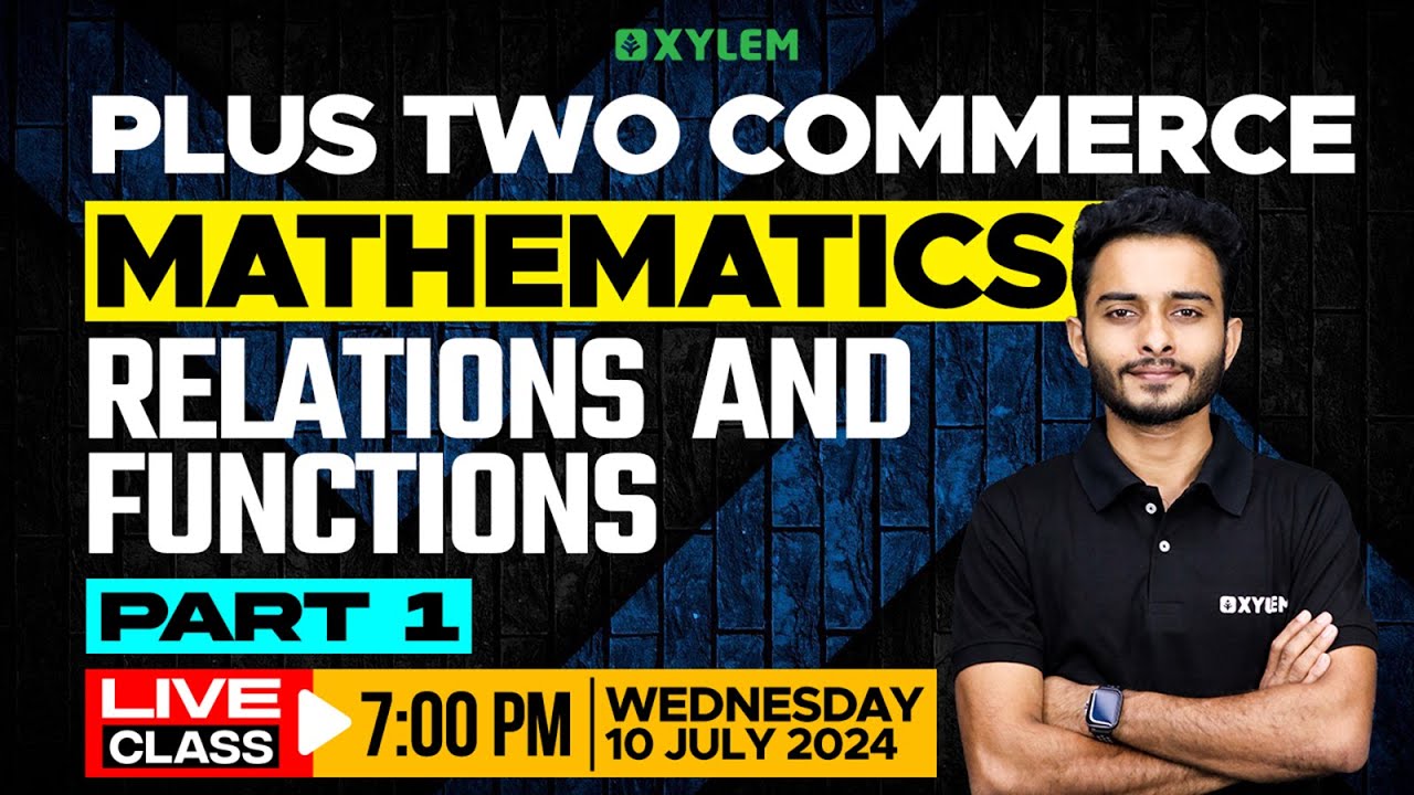 Plus Two Commerce - Mathematics | Relations And Functions - Part I ...