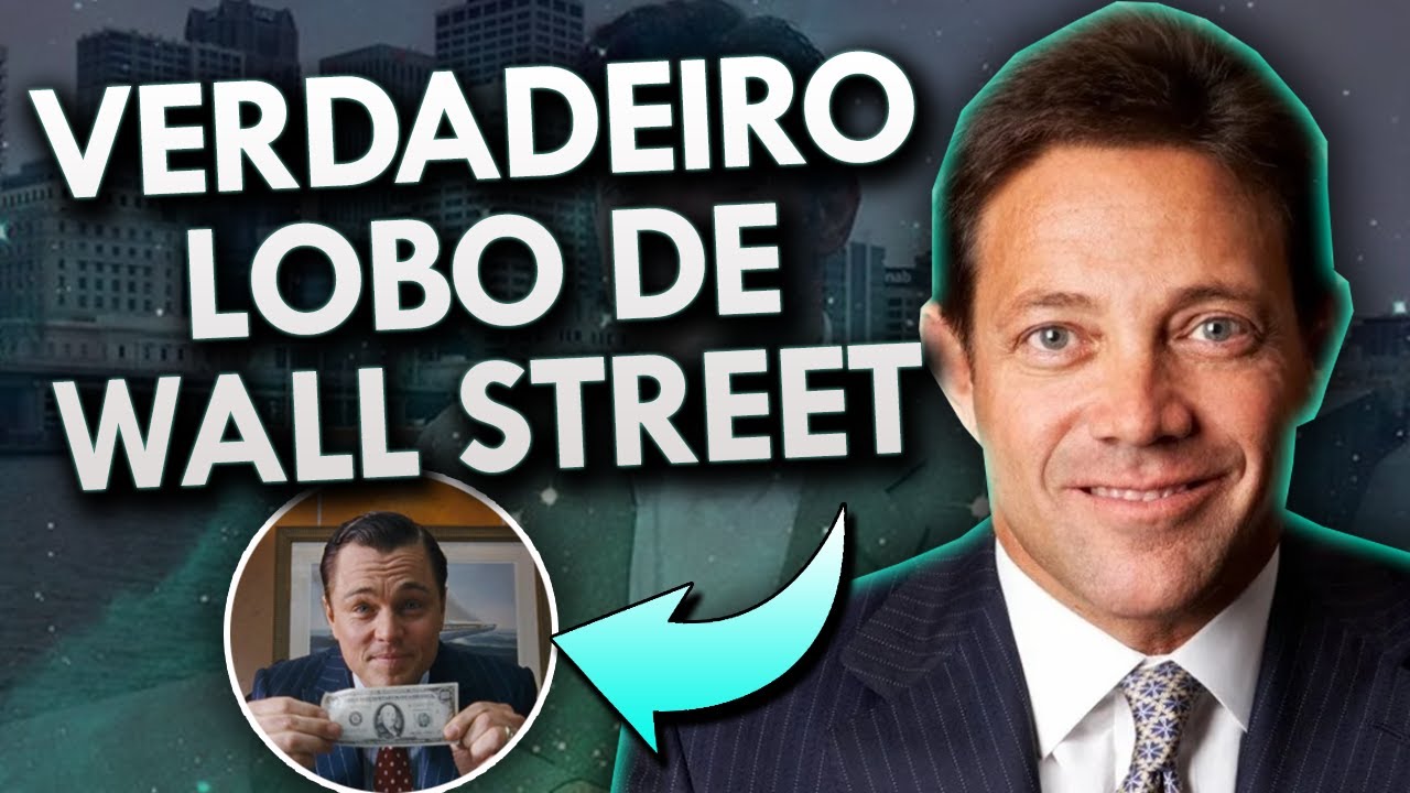 Quem é JORDAN BELFORT? Conheça o MAIOR PILANTRA do MERCADO FINANCEIRO ...