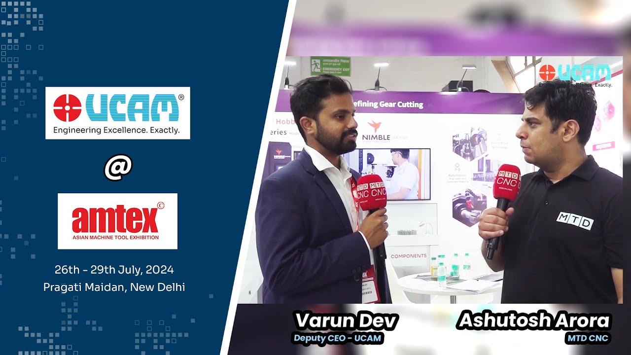 Exclusive Interview with UCAM's Deputy CEO, Mr. Varun Dev, at Amtex ...