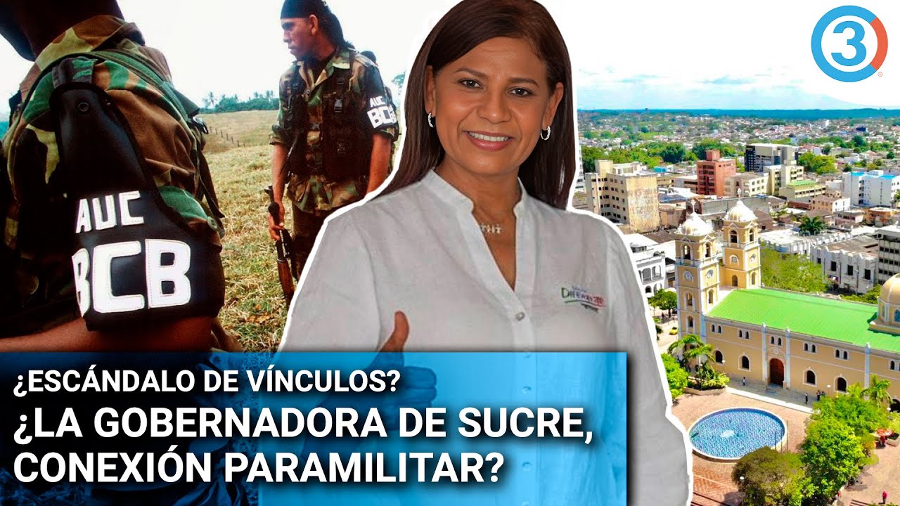 ¿Paramilitares en la gobernación de Sucre? Lucy Inés García: La nueva ...