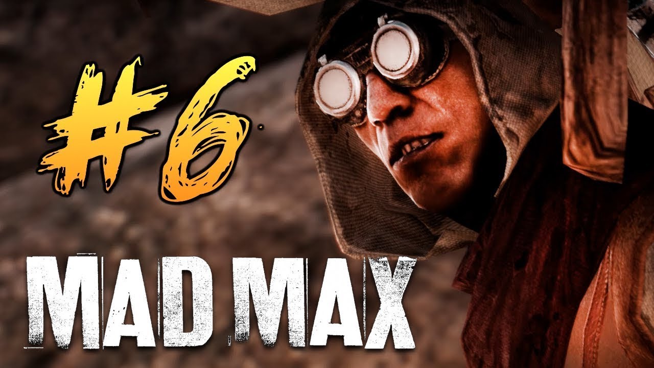 Mad Max #6 - Крепость Брюхореза - YouTube