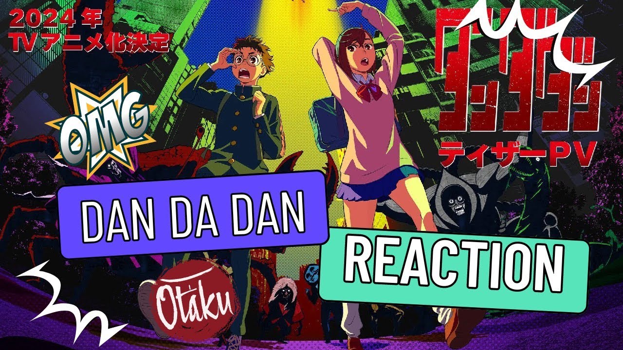 DAN DA DAN - CHE CA*ZO HO APPENA VISTO ???? - REACTION ANIME - EP 1 SUB ...