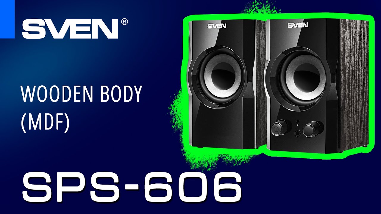 SVEN SPS-606 are 230V speakers. - YouTube