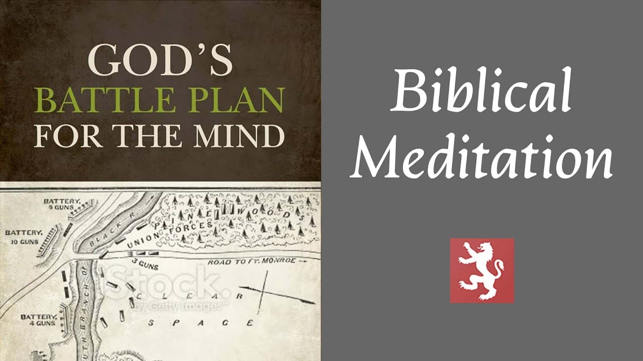 David Saxton | Biblical Meditation: God’s Battle Plan for the Mind ...